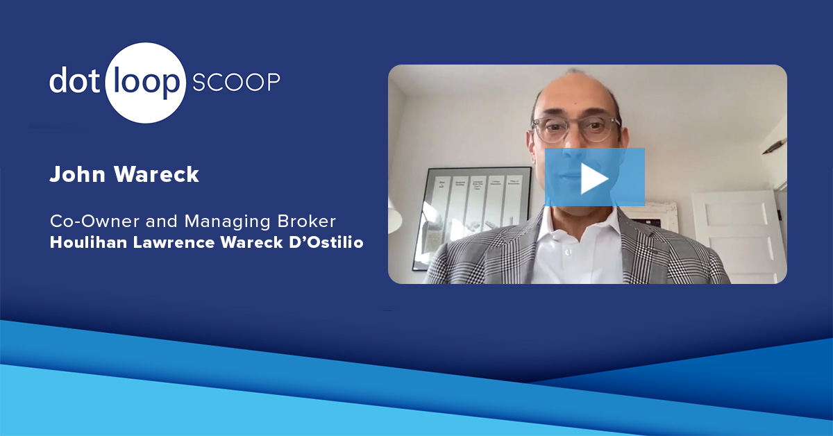 Dotloop Story: Houlihan Lawrence Wareck D’Ostilio | Dotloop