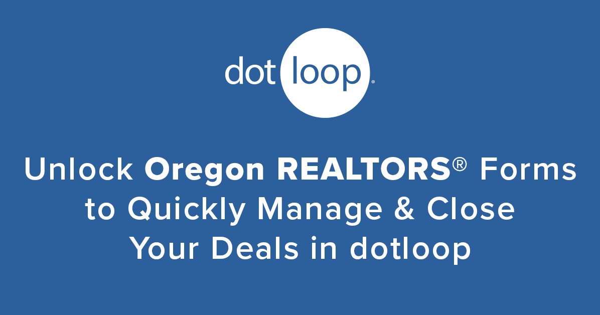 Oregon REALTORS® Member Benefits and Training | Dotloop